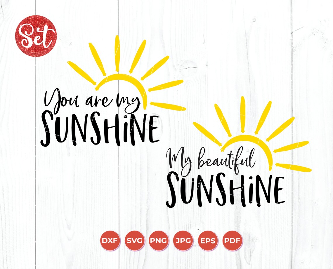 You Are My Sunshine SVG My Beautiful Sunshine You Make Me - Etsy