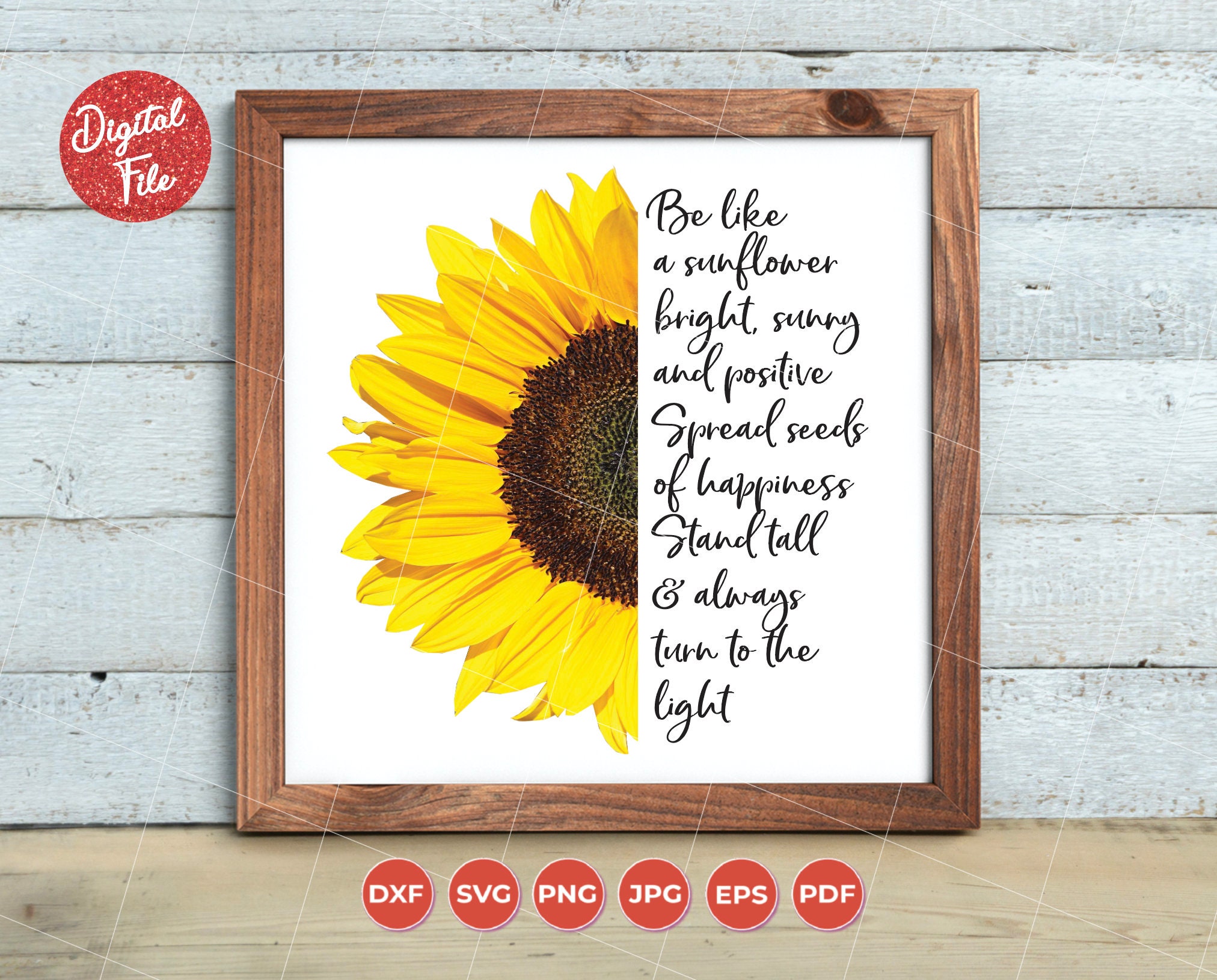 Be Like a Sunflower JPG PNG Sunflower Quote Sunflower Png - Etsy UK