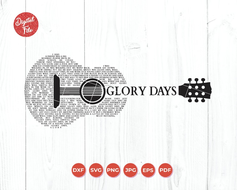 Glory Days Song Lyrics SVG, Glory Days SVG, Glory Days Guitar, Bruce ...