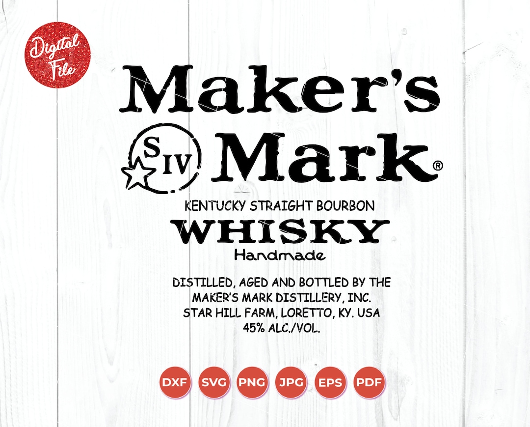 Maker’s Mark SVG, Maker’s Mark Cutfile, Maker’s Mark Clipart, Maker’s ...