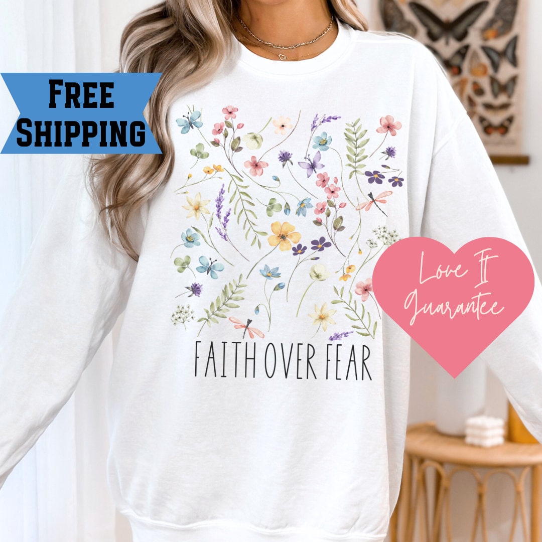 Faith Over Fear Christian Sweater Bible Verse, Aesthetic Christian ...