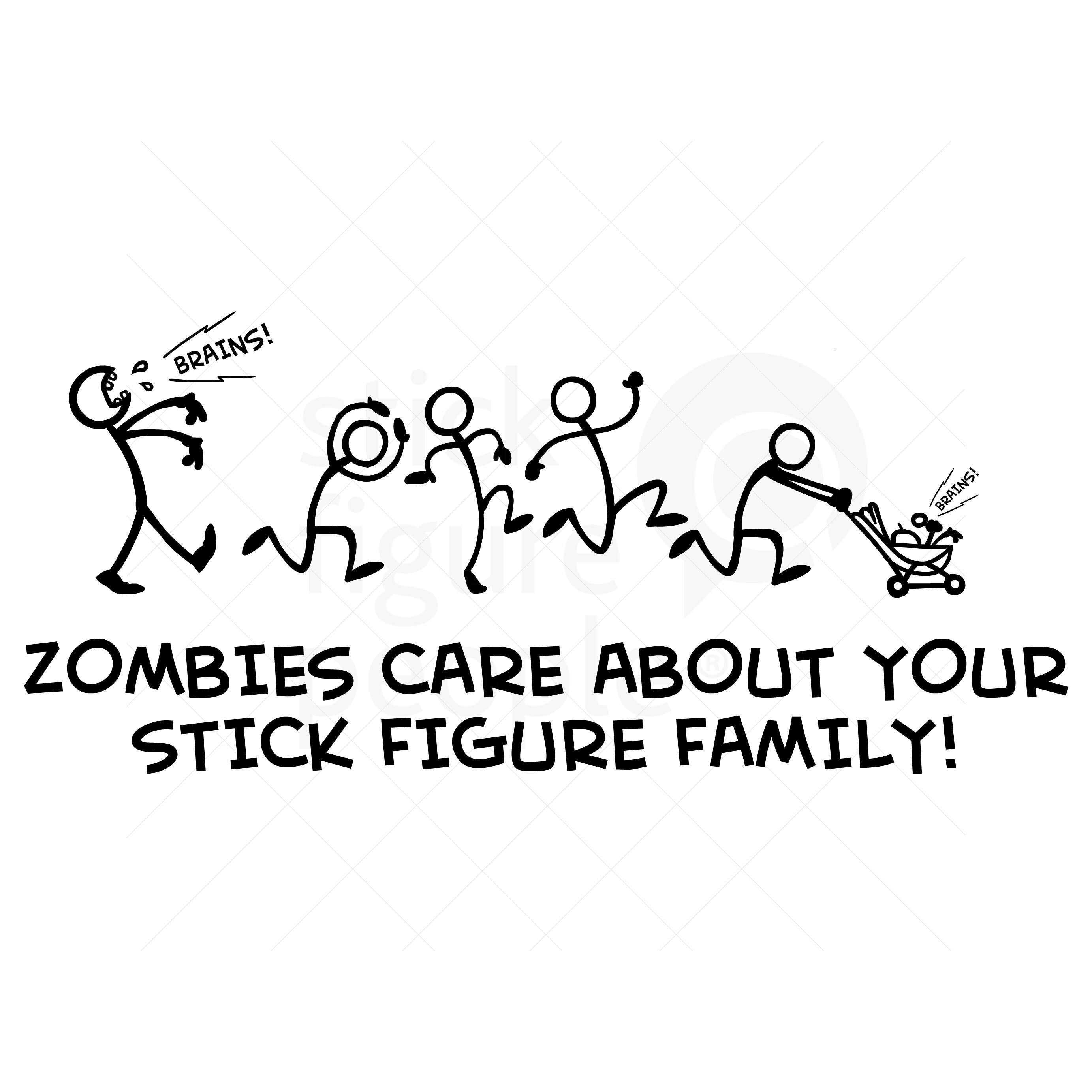 Zombies Nobody Cares About Your Stick Figure Family People Decal Cut ...