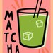 Matcha Art Print - Etsy