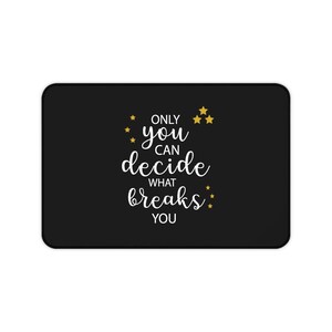 Only You Can Decide What Breaks You - Officially Licensed Sarah J Maas ...