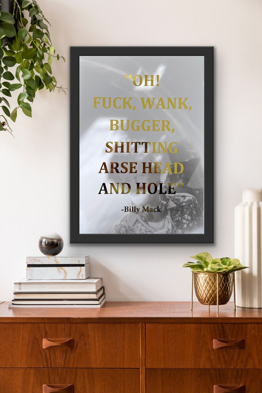 Billy Mack Slogan Foil Print, Rude Quote Print, Love Actually Print ...