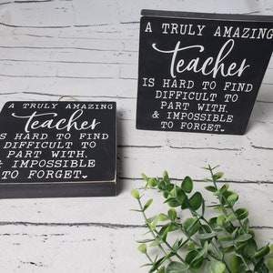 A Truly Amazing Teacher is Hard to Find, Amazing Teacher Wood Sign ...