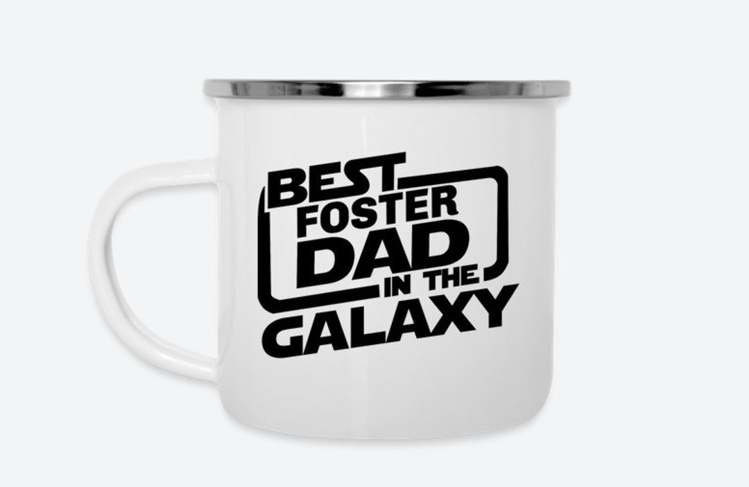 Best Foster Dad in the Galaxy Funny Camper Mug Foster Parent - Etsy