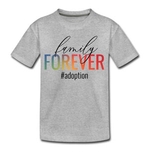 Rainbow Gotcha Forever, Family Forever Adoption Day Shirts Infant-adult ...