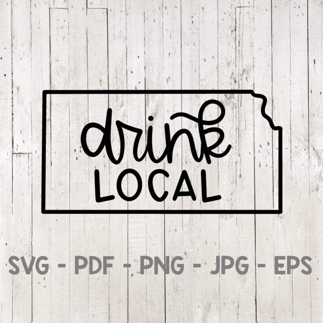 Drink Local Svg, Beer Svg, Kansas Svg, Drinking Svg, Beer Mug Svg, Beer ...