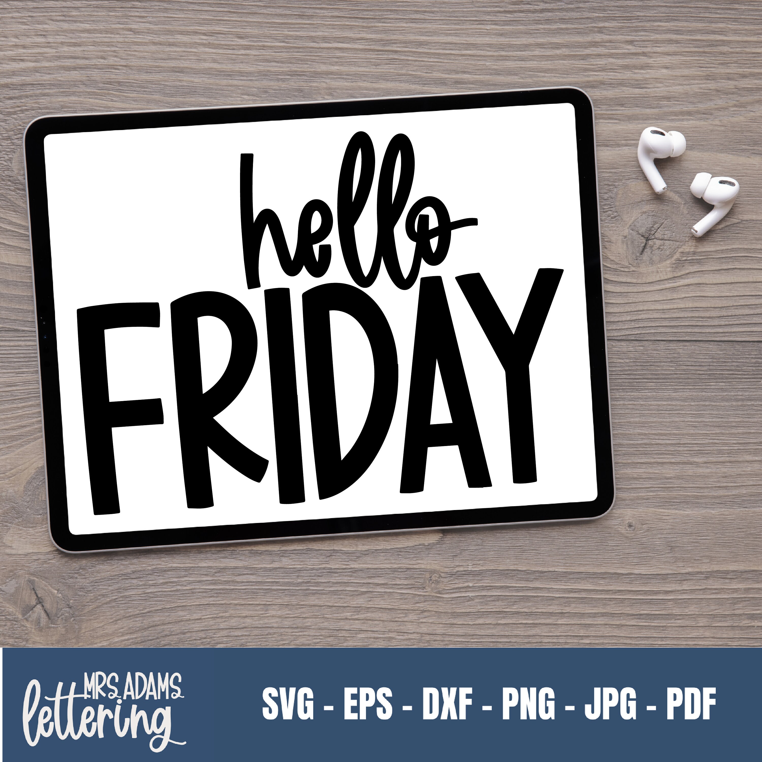 Hello Friday, TGIF Svg, Teacher Shirt Svg, Black Friday Svg, Weekend ...