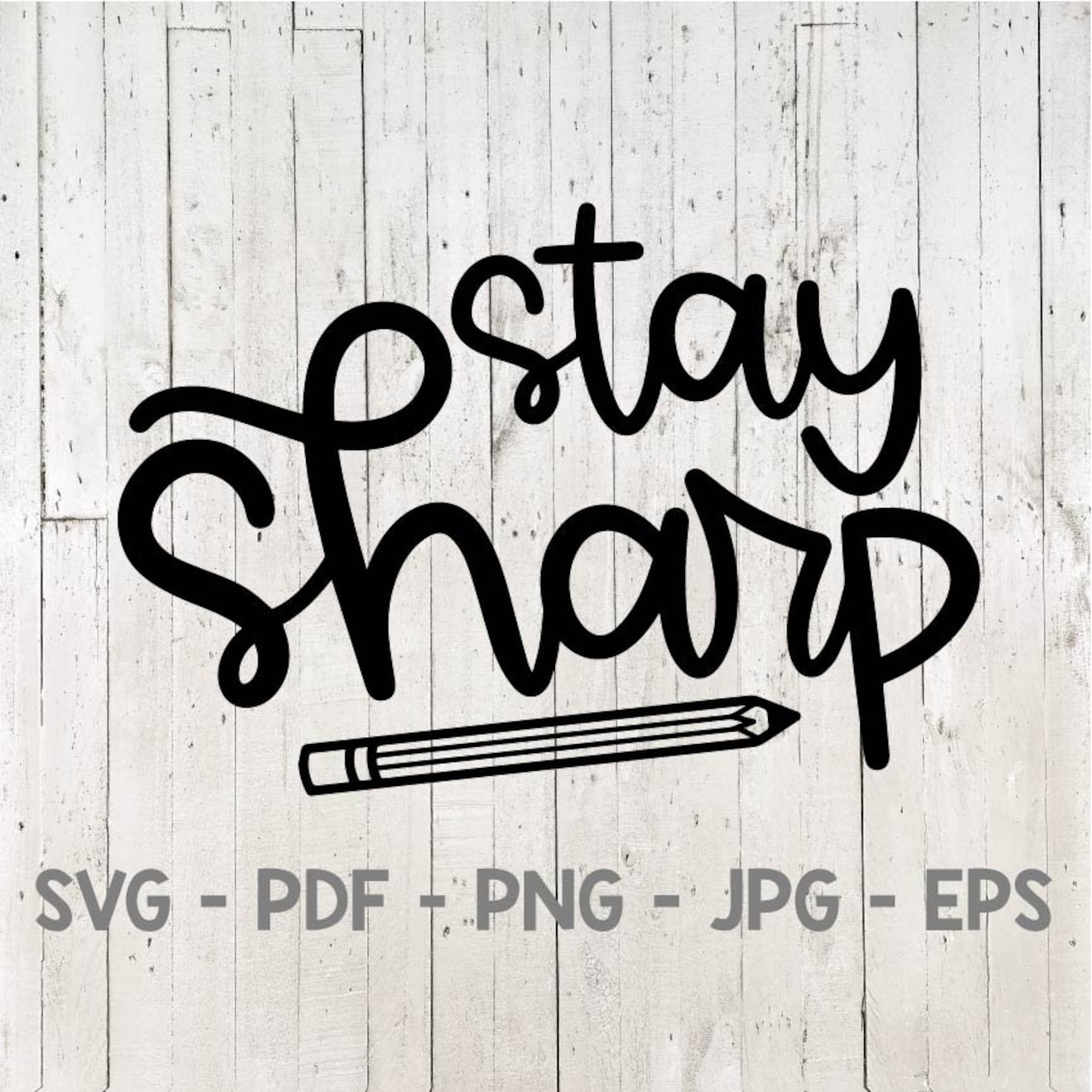 Stay Sharp Svg Pencil Svg Teacher Svg Teacher Shirt Svg | Etsy