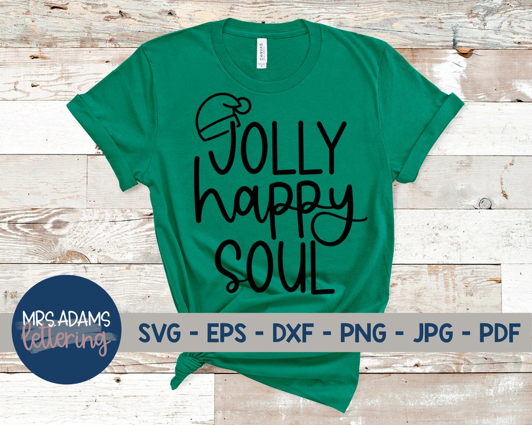 Jolly Happy Soul Svg, Happy Holidays Svg, Snowman Svg, Frosty the ...