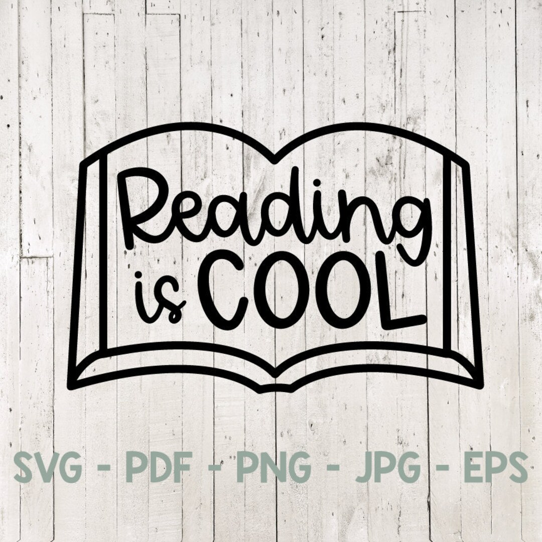 Reading is Cool Svg, Reading Svg, Book Svg, Librarian Svg, Book Lover ...