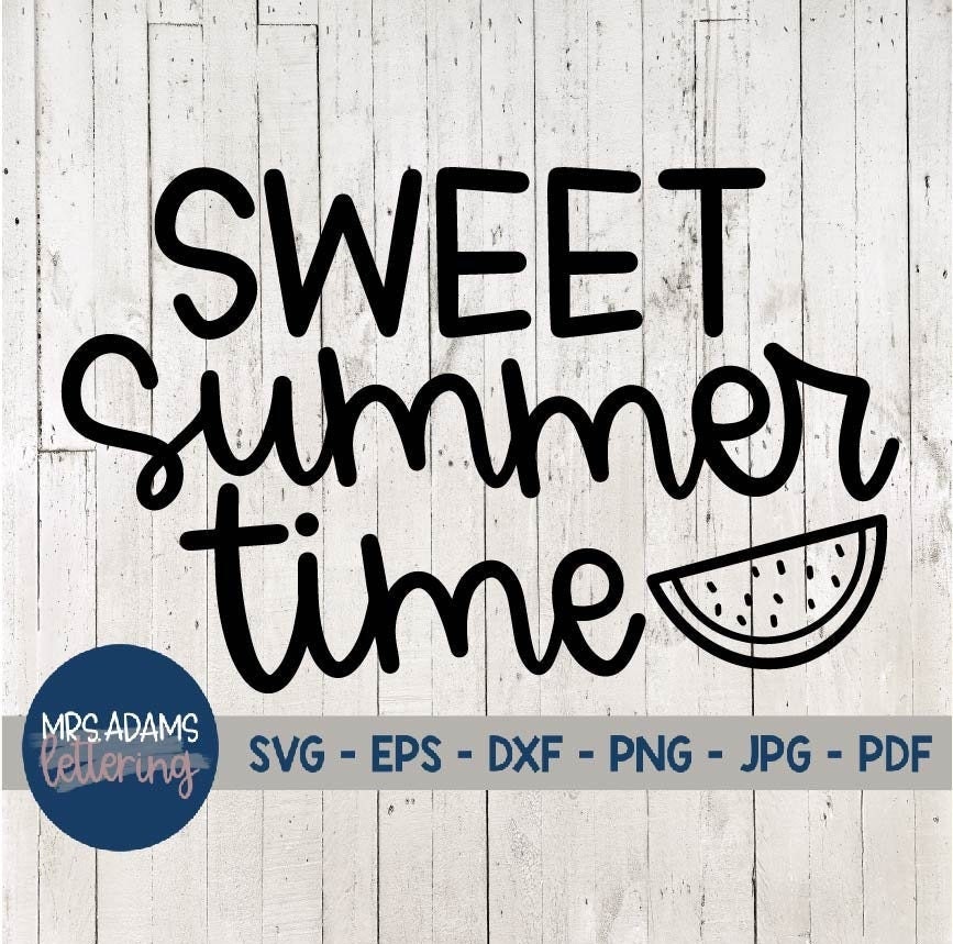 Sweet Summertime Svg Summer Shirt Svg Cute Summer Tees Svg - Etsy