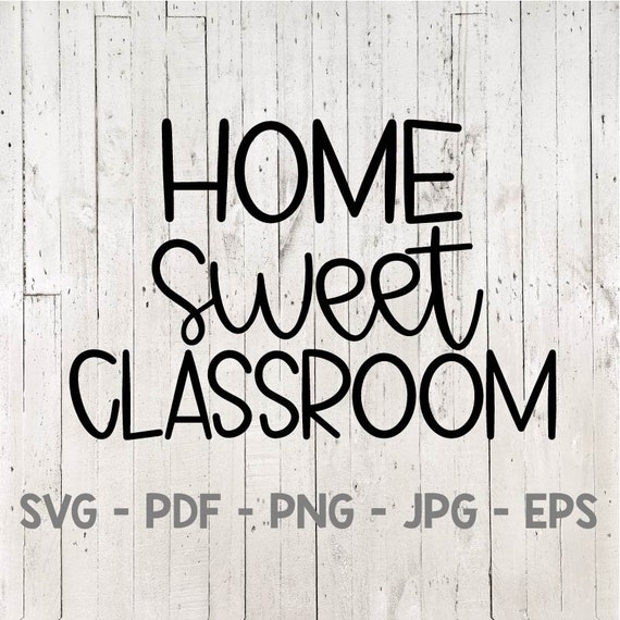 Digital Download SVG Files Teacher svg classroom sign svg School SVG ...