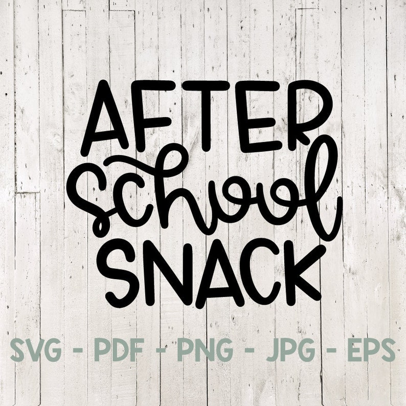 After School Snack Svg Teacher Svg Teacher Appreciation | Etsy