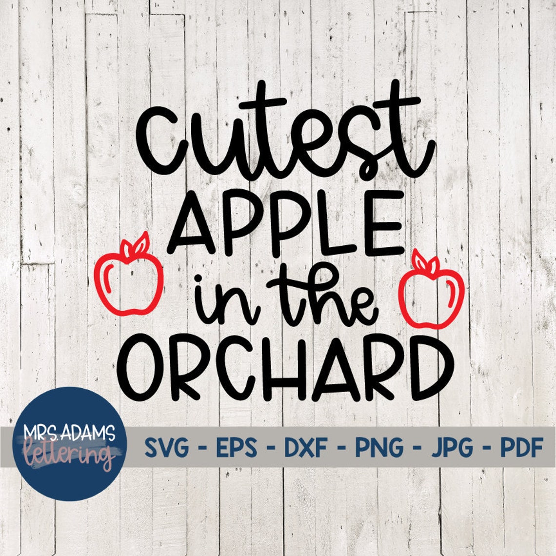 Cutest Apple in the Orchard Svg Apple Svg Apple Png Fall - Etsy