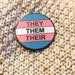 Gender Neutral Pronouns Hard Enamel Pin - Etsy