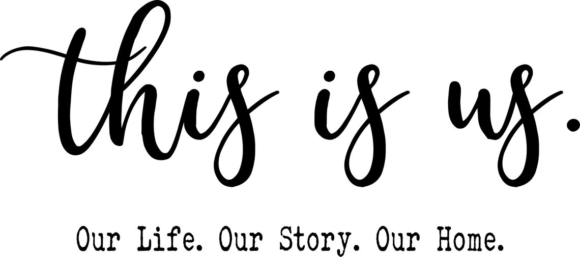 This is Us SVG Dxf PNG Pdf JPG File Digital Download - Etsy