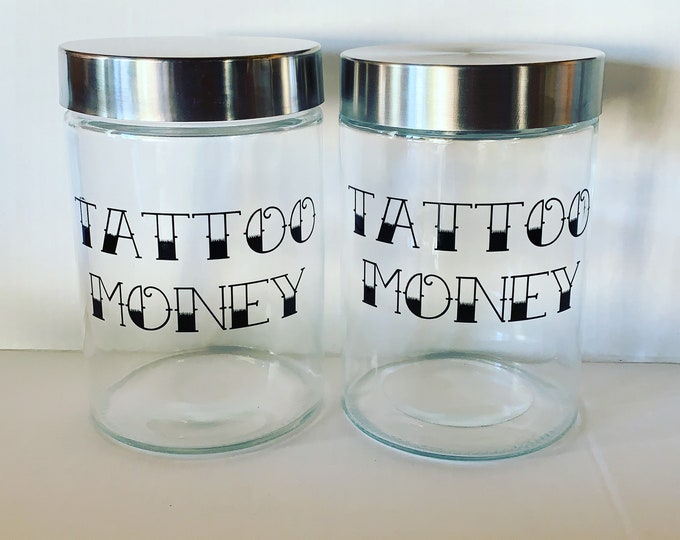 Tattoo Money Jar Decal / Tattoo Fund Decal / Tattoo Money / Tattoo ...
