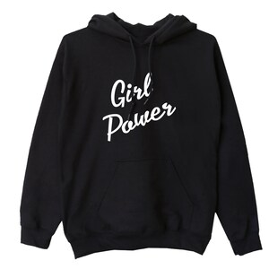 Girl Power Hoodie, Cute Girl Sweater, Gift for Her, Fun Gift for Sister ...