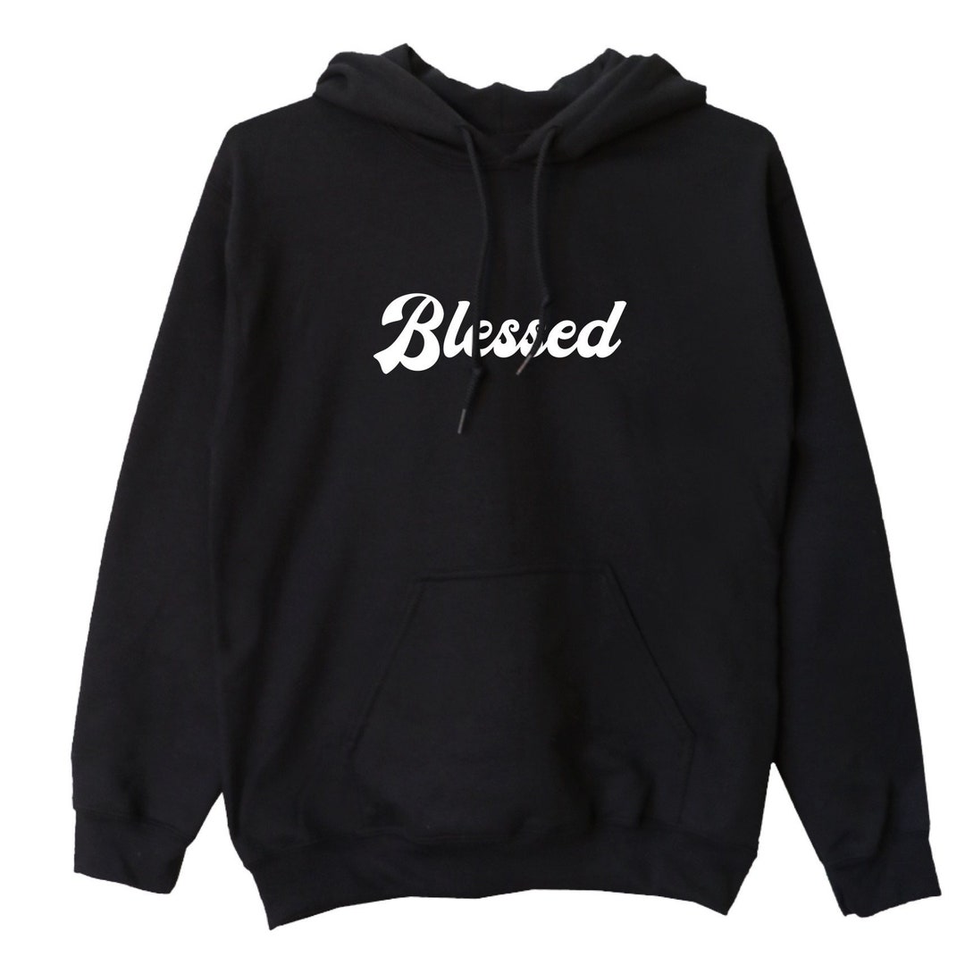 Blessed Hoodie, Blessed Hoodie, Cute Blessed Sweater, Blessed Gift, so ...