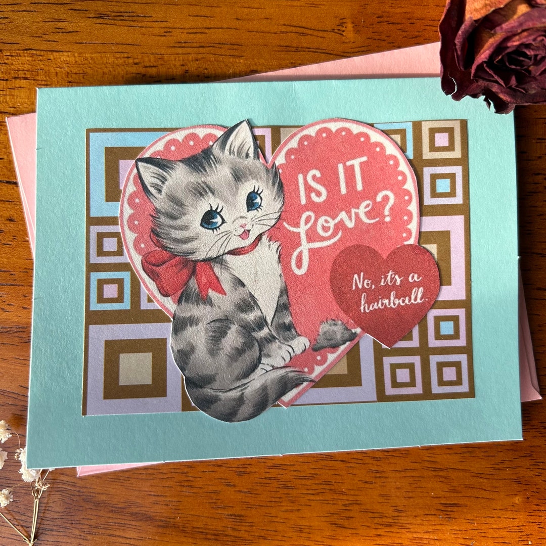 Handmade Retro Kitschy Kitty Cat Funny Valentines Day Greeting Card Valentines Day, Birthday ...