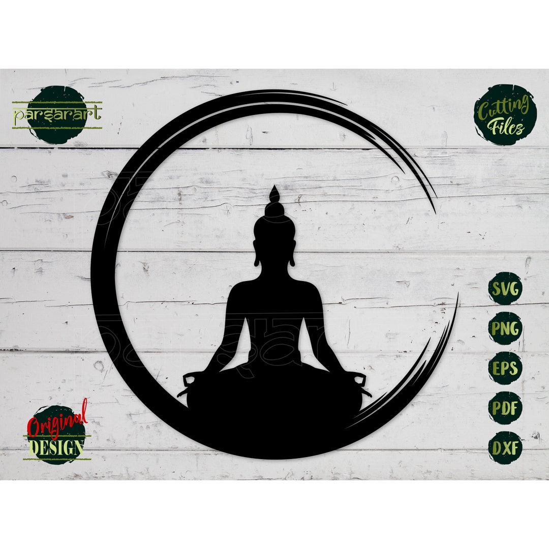 Sitting Buddha SVG, Enso Circle Buddha Clipart Zen Buddha SVG Yoga ...