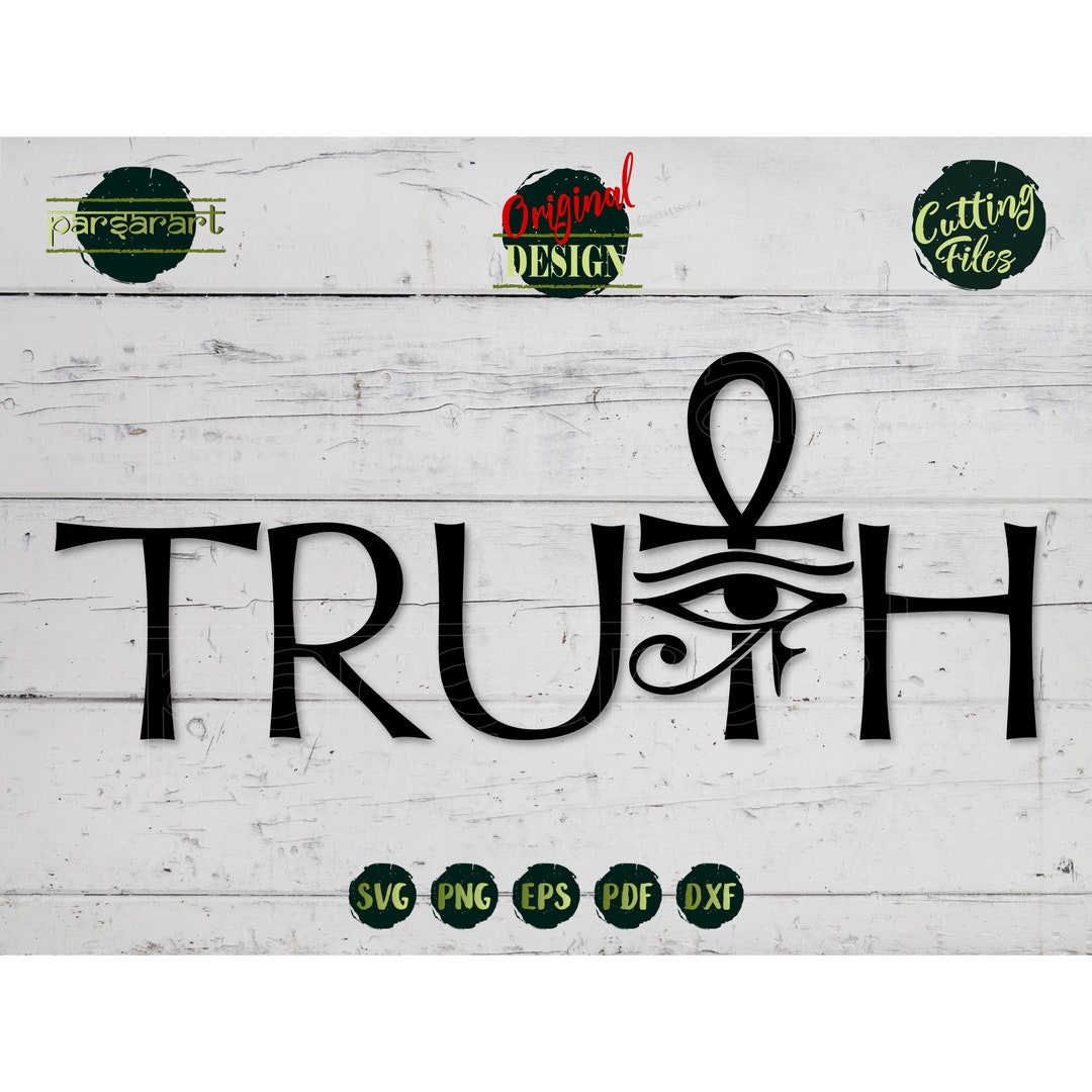Truth SVG, Eye of Horus SVG Ankh Cross Egyptian Symbol Hieroglyphs ...