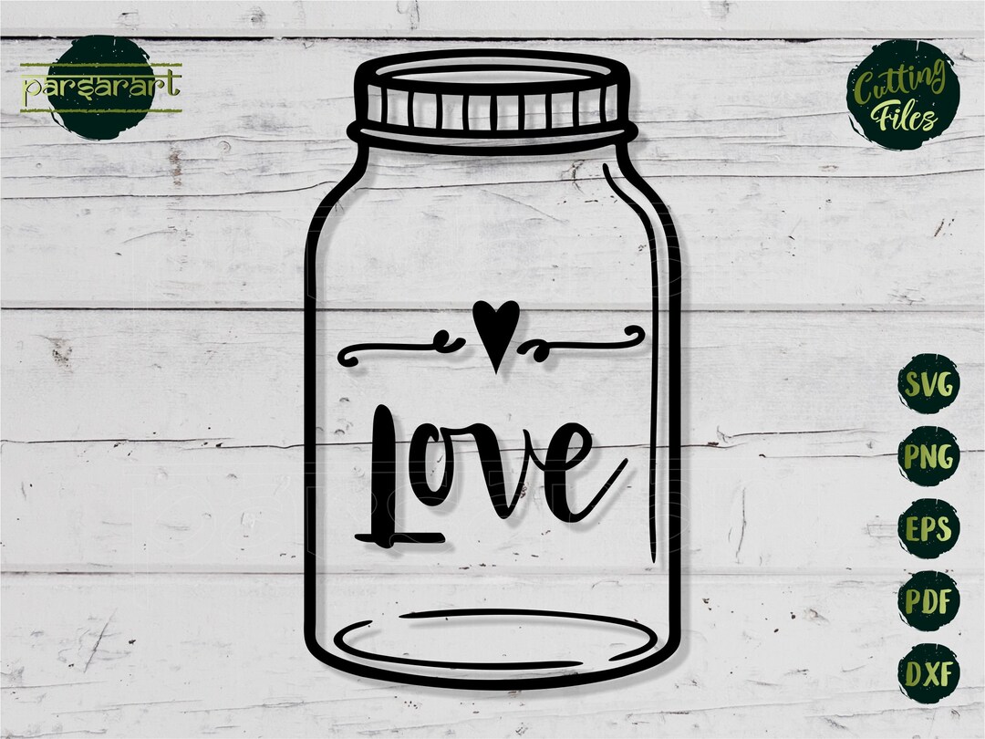 Mason Jar SVG Valentine Jar SVG Valentines Rustic Farmhouse - Etsy