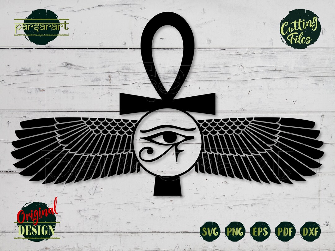 Ankh Cross SVG Pharaonic Wings SVG Egyptian Symbol SVG Eye of Horus ...