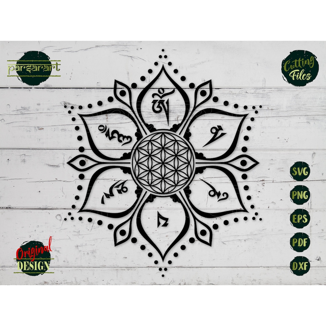 Mantra SVG, Om Mani Mantra SVG Flower of Life Svg Tibetan Clipart Yoga ...
