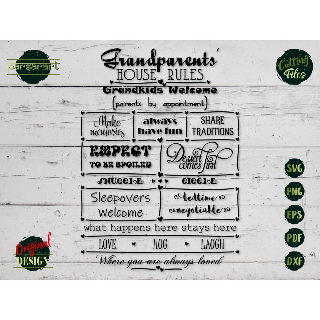 Grandparents House Rules SVG, Family SVG, Family Rules SVG, Our Family ...