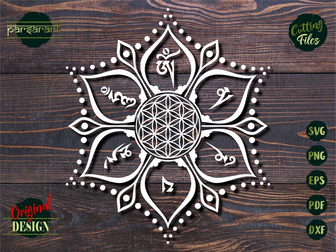 Mantra SVG Om Mani Mantra SVG Flower of Life Svg Tibetan - Etsy