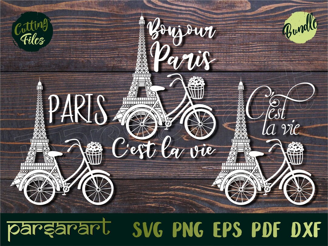 Paris SVG Bundle, Eiffel Tower SVG, Bonjour SVG, Bicycle Svg, C'est La ...