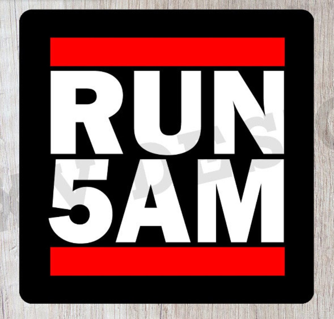 RUN 5AM Sticker | 5 AM Run Club | Running | 5k | Marathon - Etsy