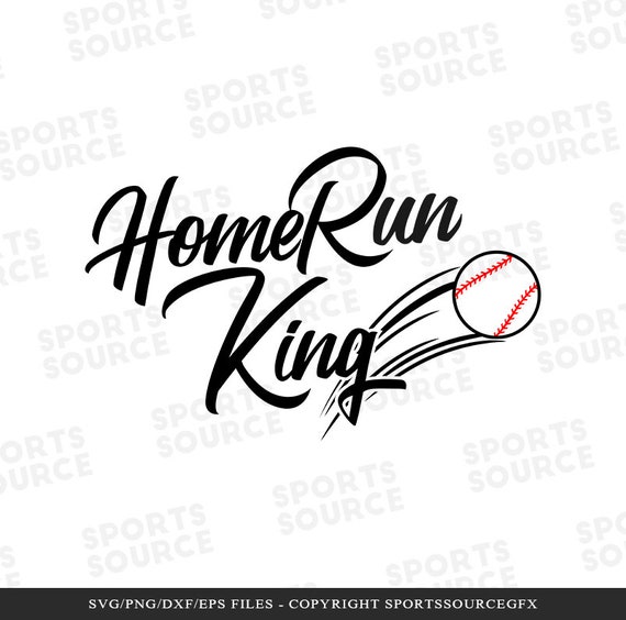 Home Run King SVG Baseball SVG Sports Digital Files PNG - Etsy