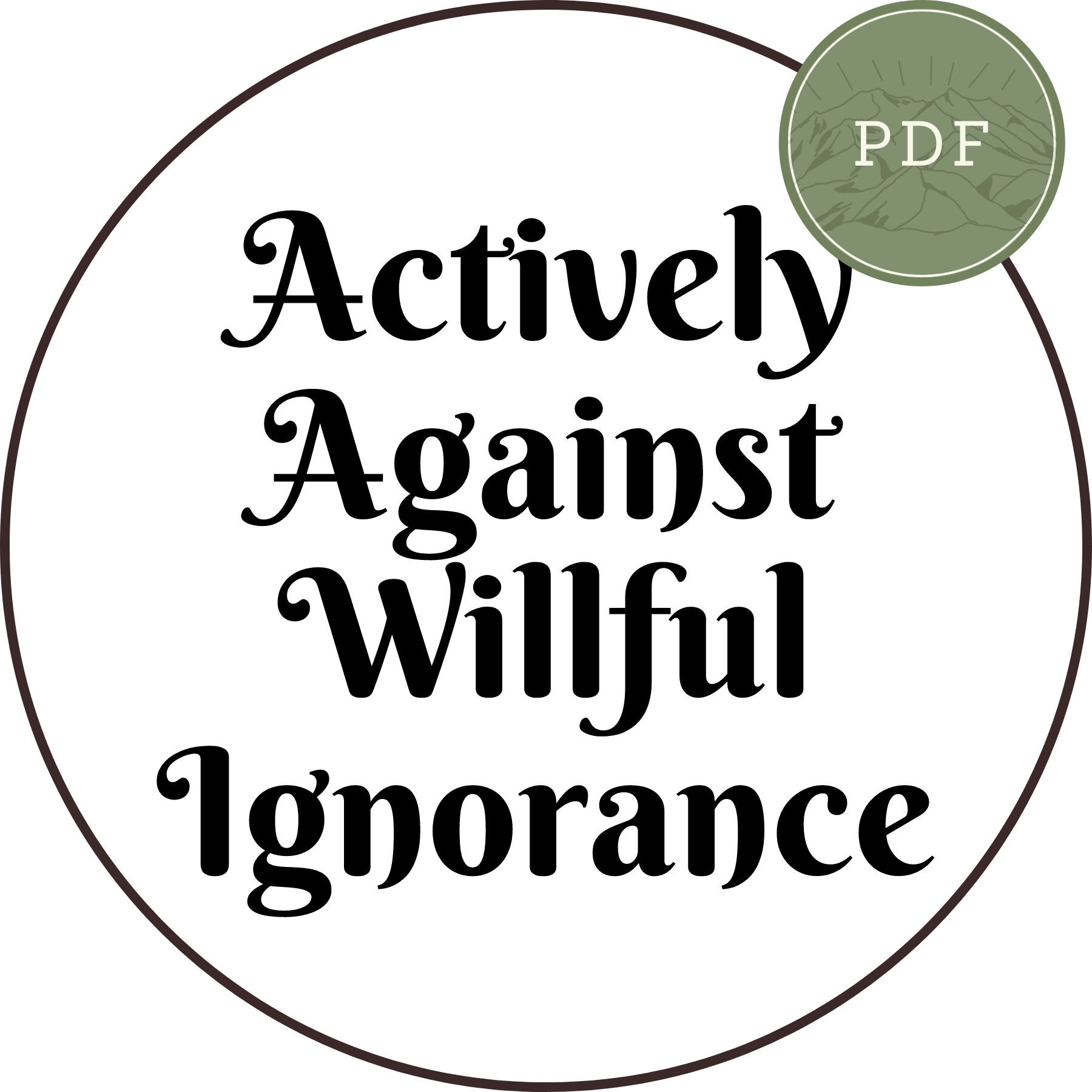 Actively Against Willful Ignorance Cross Stitch Pattern | Cross Stitch ...