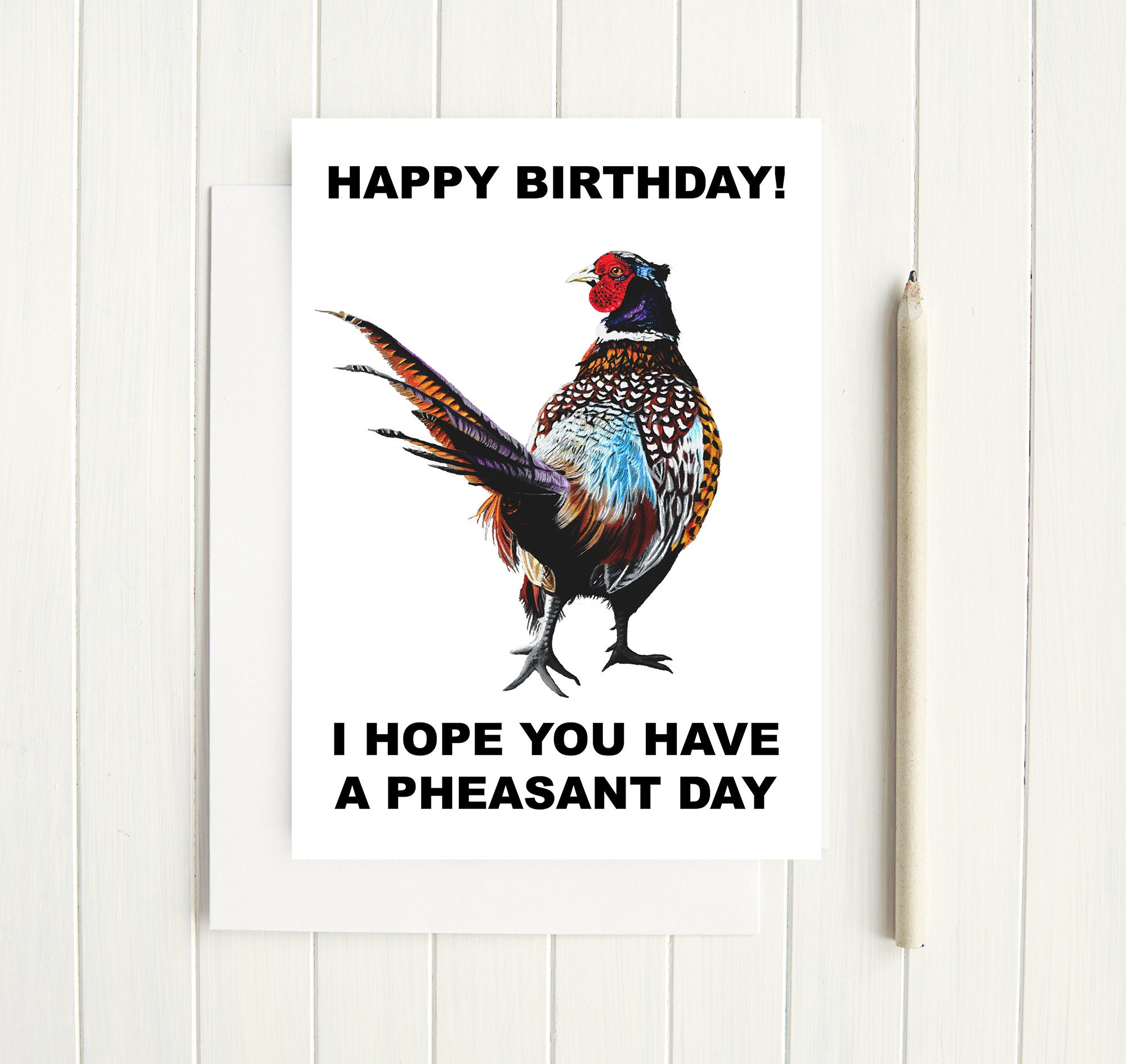 Pheasant Birthday Card Fun Pheasant Card Pheasant Pheasant Humour ...