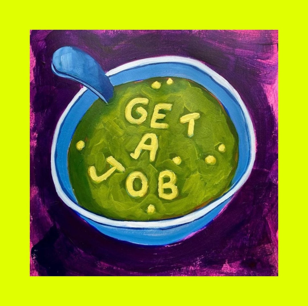 Get a Job Spongebob Painting Meme Art Unique Wall Art Funny Home Décor ...