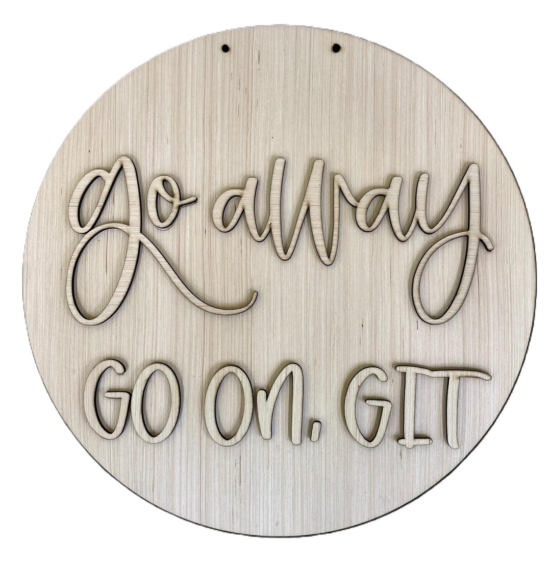Go Away Door Hanger Blank Not Welcome Sign Year Round Door Hanger Front ...