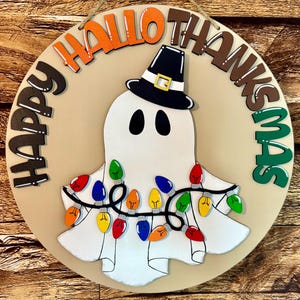 Happy Hallothanksmas Ghost Wood Door Hanger | Halloween |thanksgiving ...