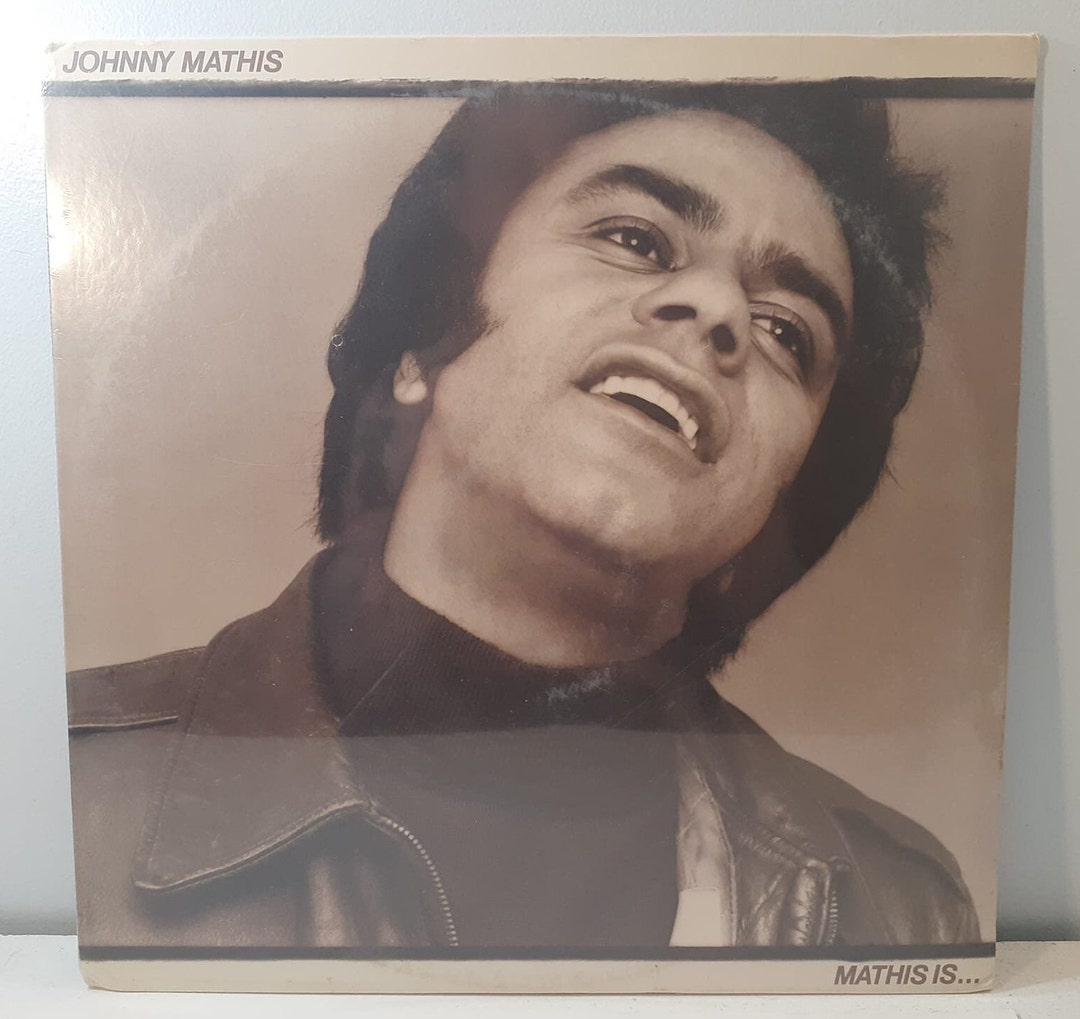 1977 Sealed New Johnny Mathis Mathis IS... Record Columbia Records 1977 ...