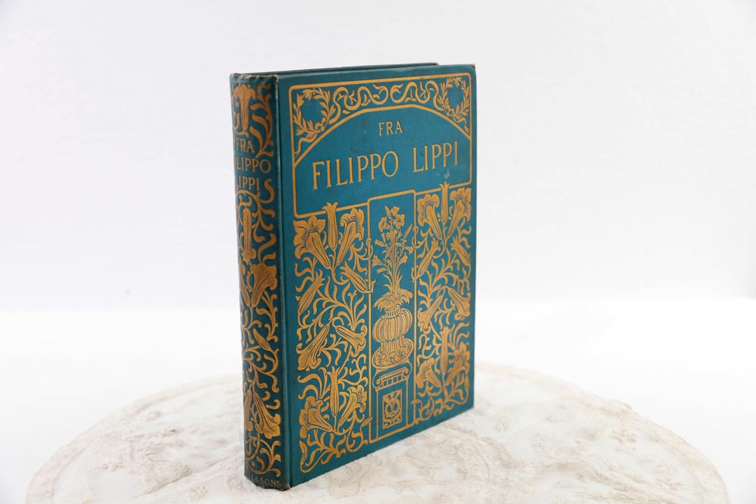 Book Fra Filippo Lippi 1901 London, by Edward C. Strutt, Beautiful ...