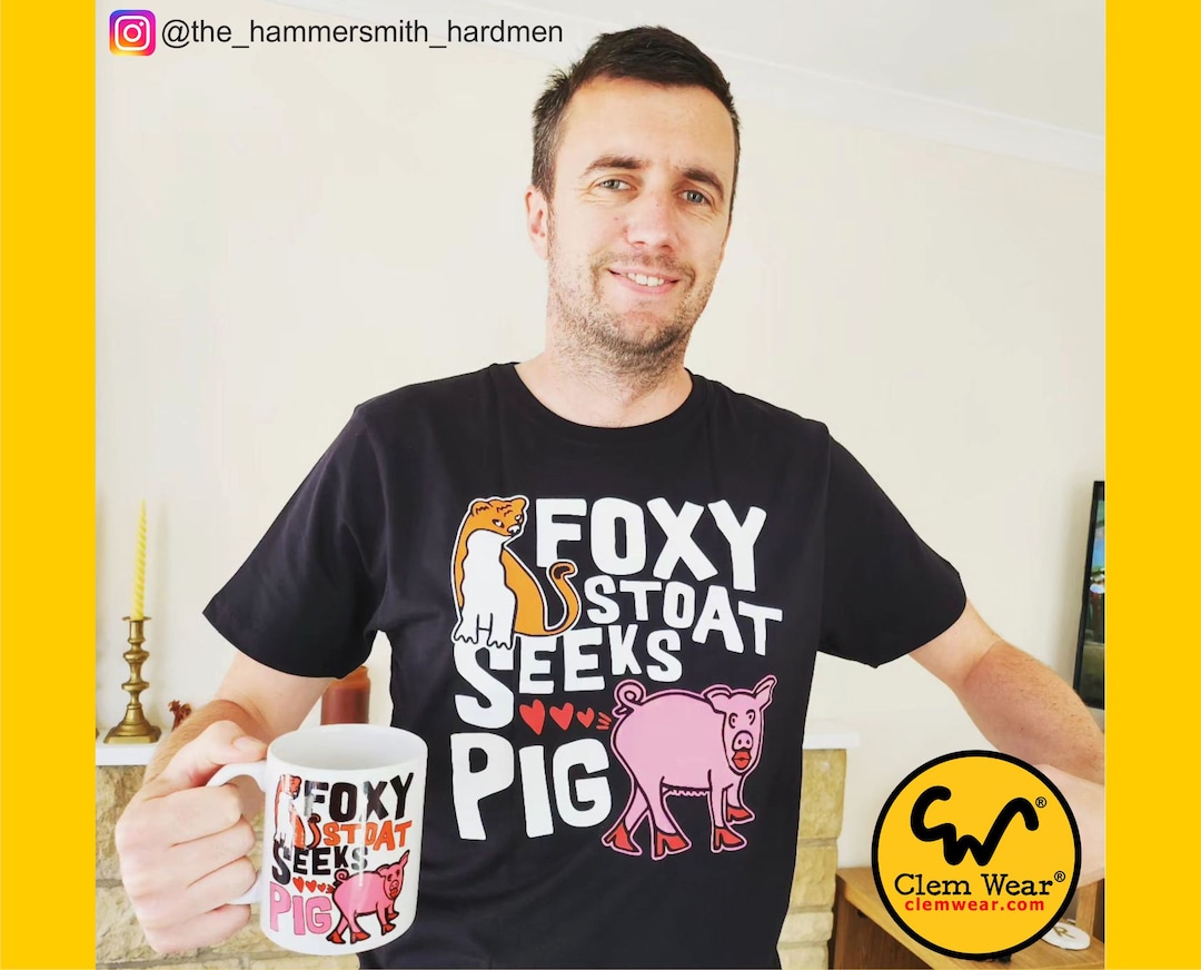 Bottom Foxy Stoat Seeks Pig Tee T-shirt T Shirt Unisex Ladies Mens Rik ...