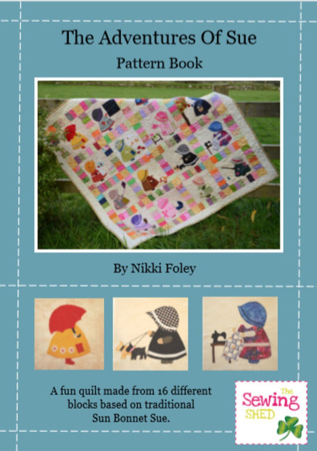 Adventures With Sue , Applique Pattern Book, Digital Download, Quilt ...