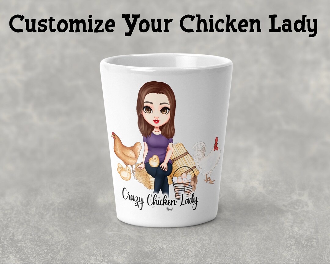 Personalized Chicken Lady, Crazy Chicken Lady, Chicken Shot Glass ...