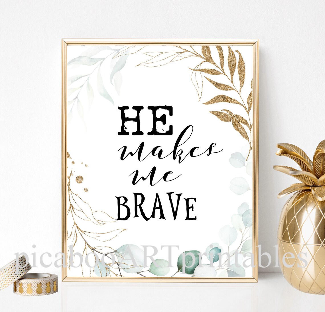 He Makes Me Brave, Brave Print Art, Christian Wall Art, Baptism Gift ...