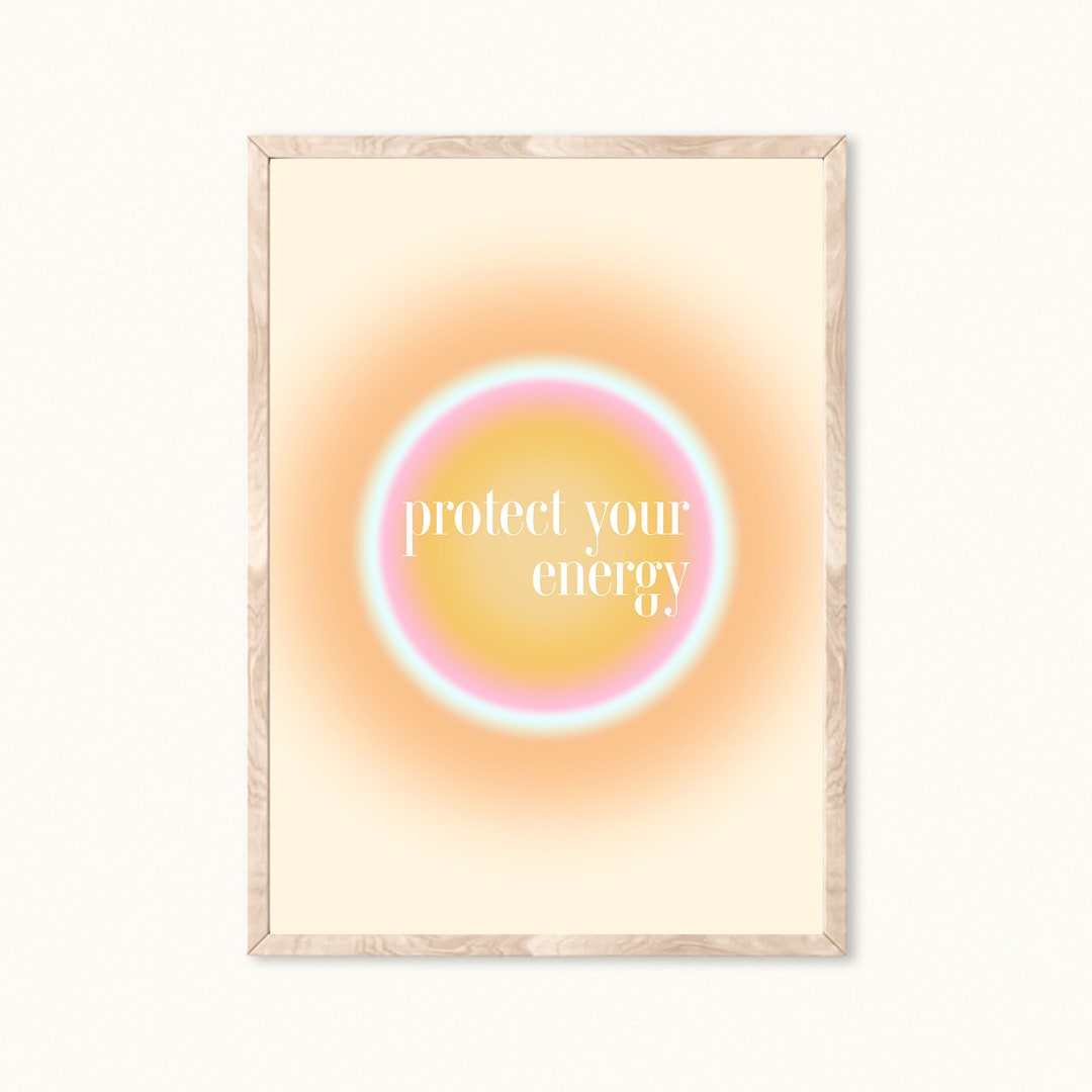 Protect Your Energy Poster, Positive Affirmation Wall Art, Positive ...
