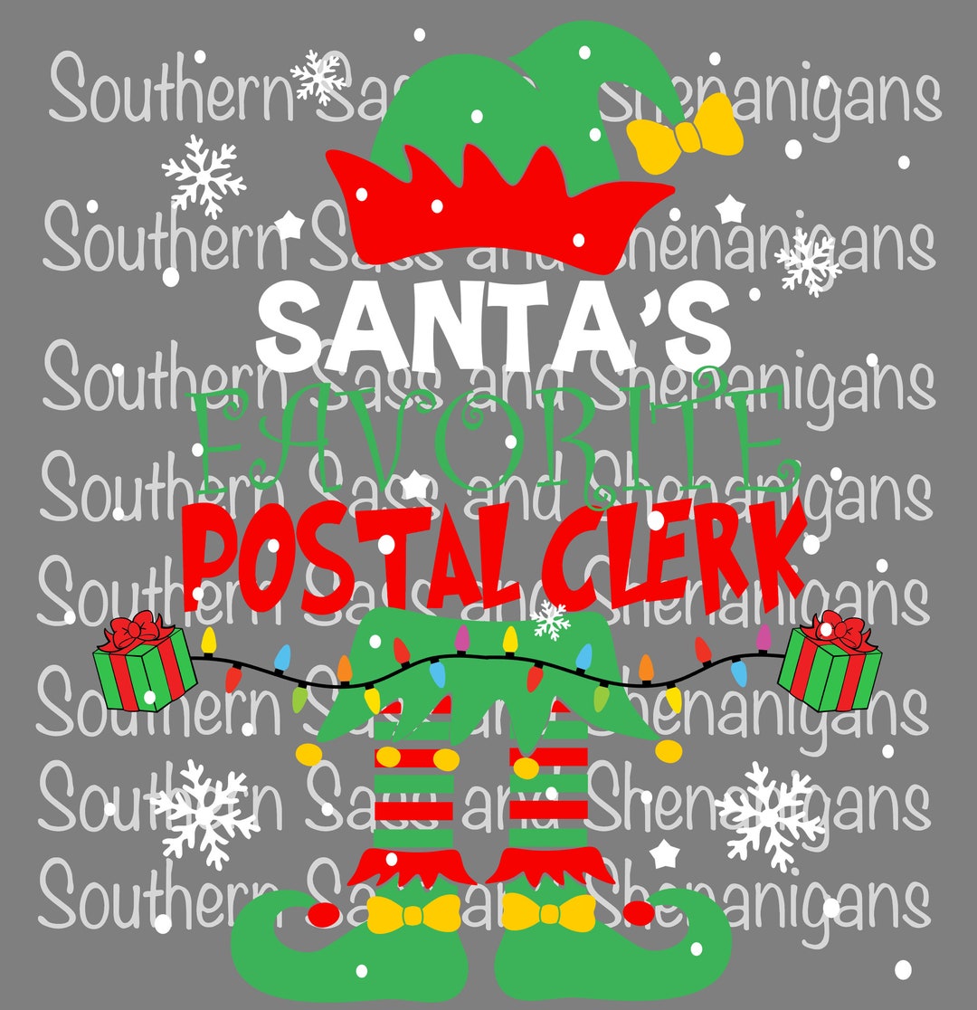 Santa's Favorite Postal Clerk Elf Boy Girl SVG PNG - Etsy
